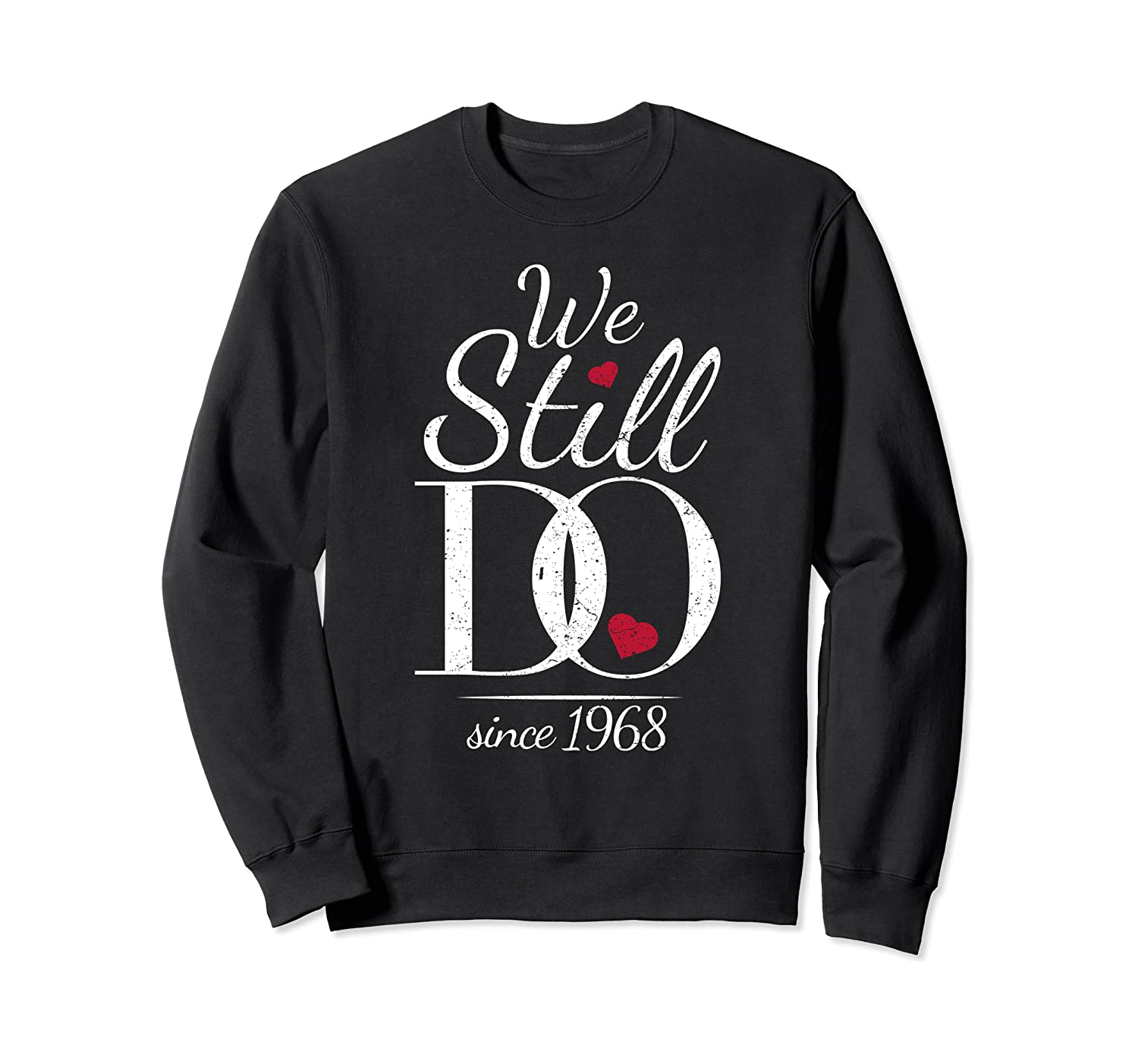 51st Wedding Anniversary Sweatshirt Gift For Married In 1968 51st-wedding-anniversary-sweatshirt-gift-for-married-in-1968