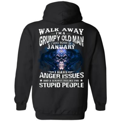 I Am A Grumpy Old Man I Was Born January Birthday Gift Shirt For Men